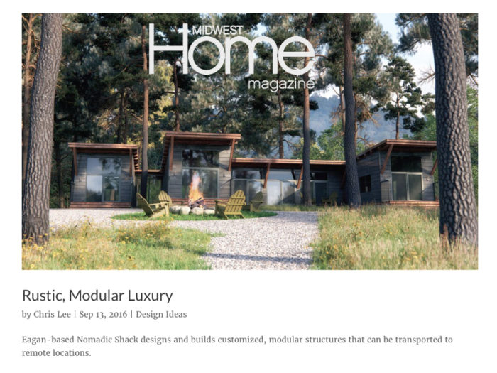 Nomadic Shack featured in Midwest Home Magazine - Nomadic Shack